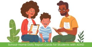 School-Home Daily Report Cards for Students with ADHD | Evoke Learning